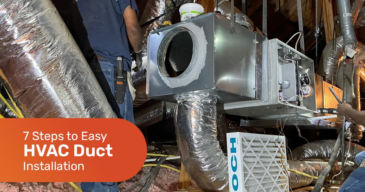 7 Steps To Easy HVAC Duct Installation Sentral HVAC